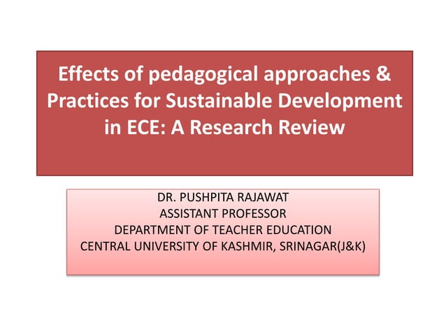 pedagogical approaches & practices in Early childhood education | PPTX ...