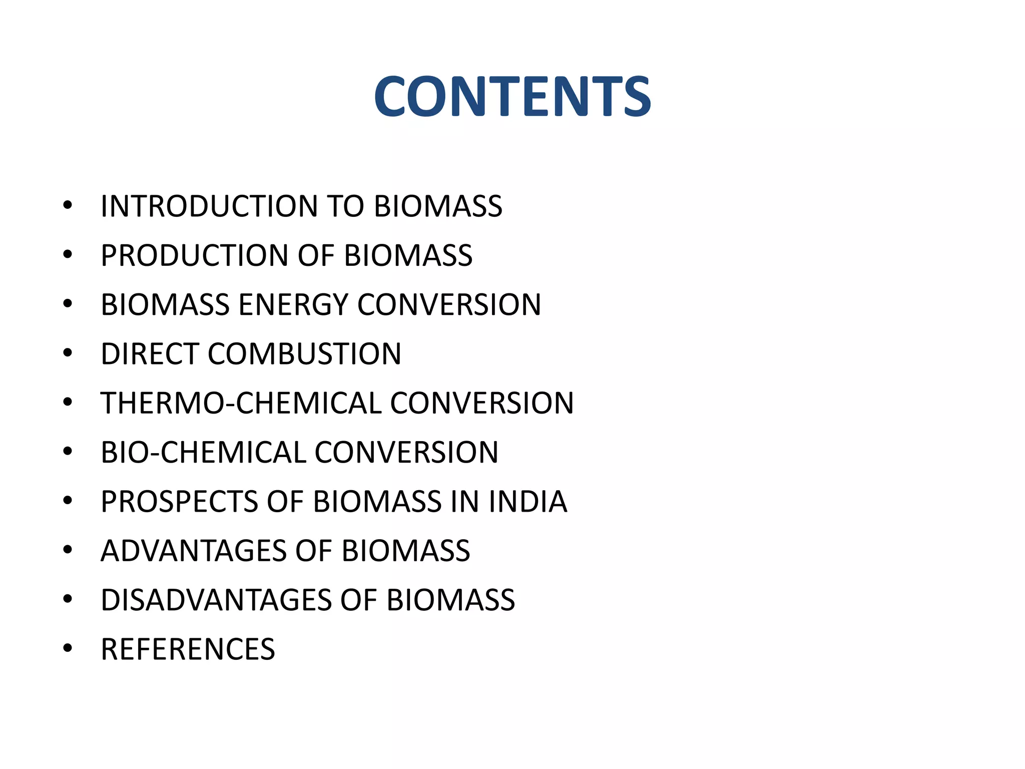 BIOMASS ENERGY AND BIOMASS CONVERSION | PPTX