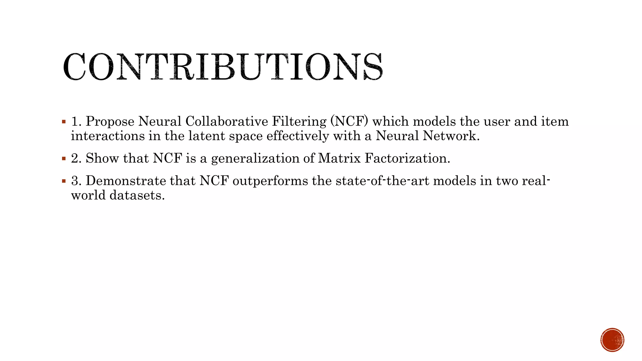 Neural Collaborative Filtering Explanation And Implementation Pptx