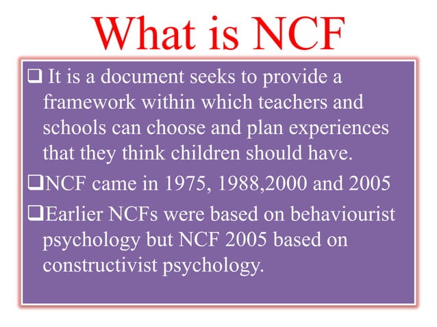 Ncf | PPTX | Education industry | Industries