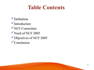 ncf-2005 VERY USEFUL PPT FOR STUDENTS.pptx