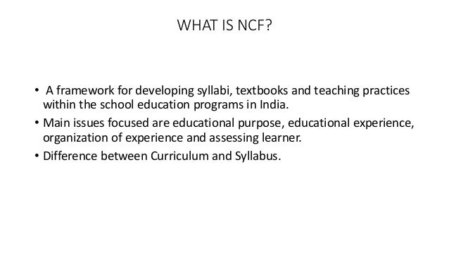 NATIONAL CURRICULUM FRAMEWORK 2005 national-curriculum-framework-2005