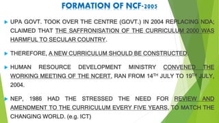 NATIONAL CURRICULUM FRAMEWORK - 2005 | PPTX