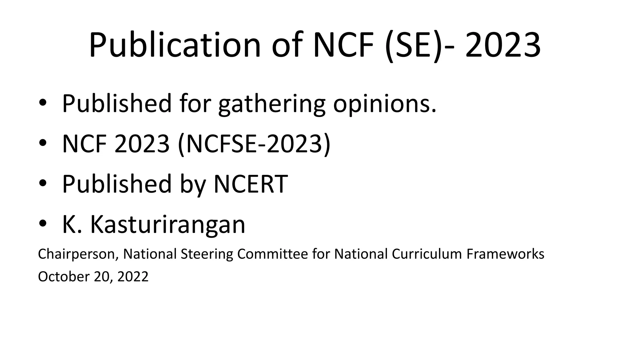NCF 2023: National Curriculum Framework 2023 | PPTX