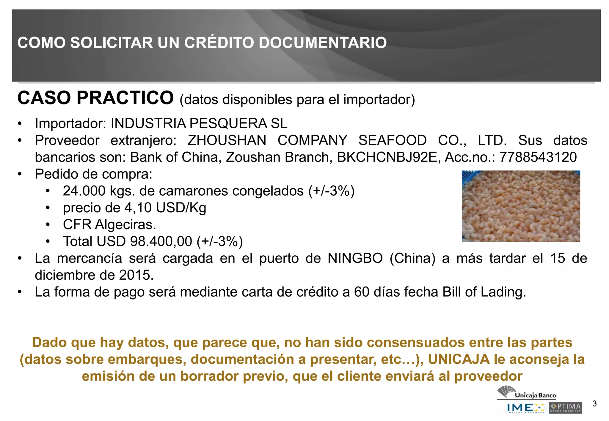 Cómo solicitar un crédito documentario unicaja | PDF