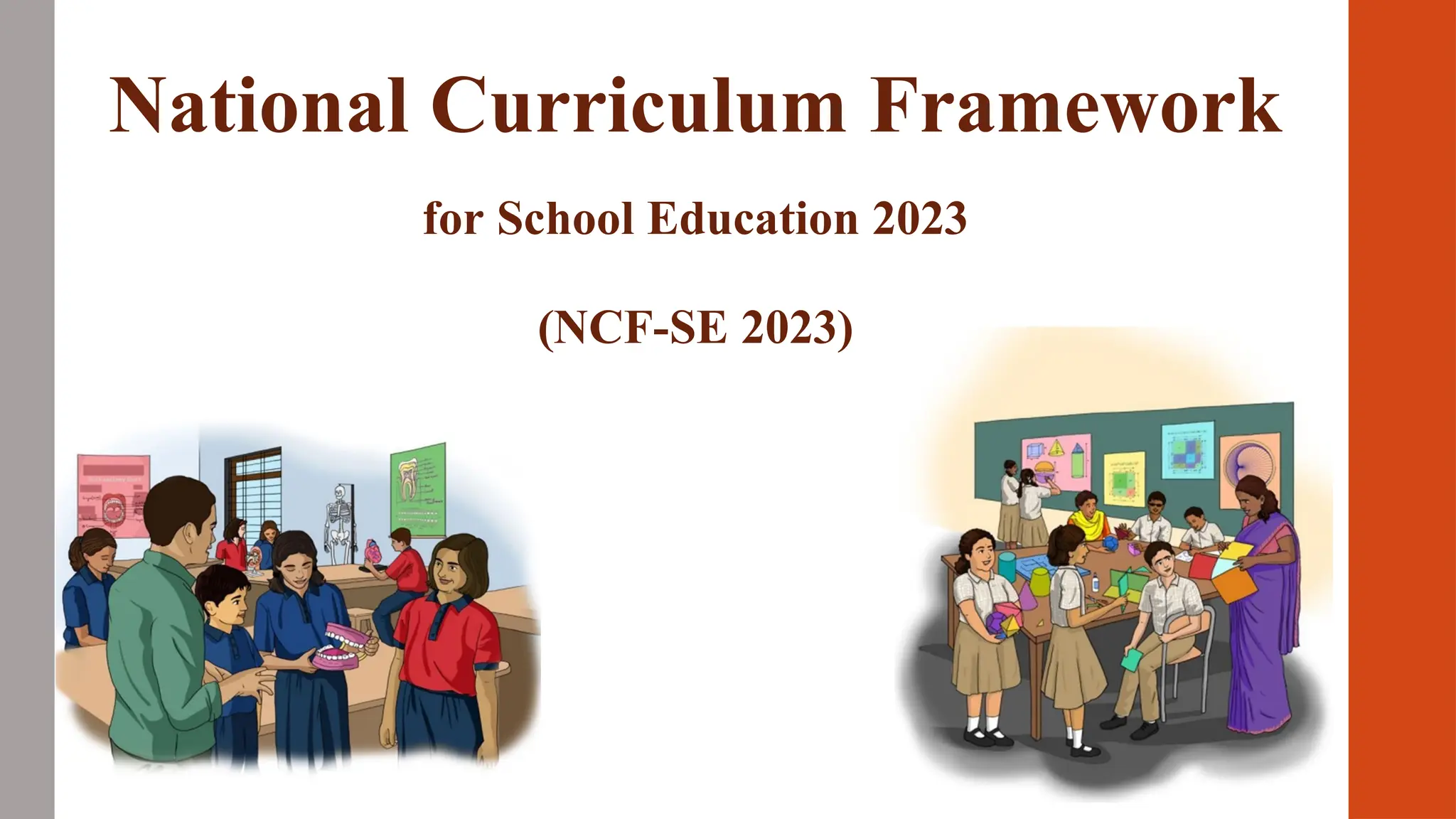 National Curriculum Framework For School Education 2023 | PPTX