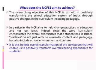 NCF SE Presentation , national curriculum | PPTX | Education industry ...
