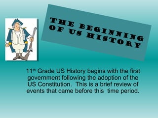 The Beginning of US History | PPT