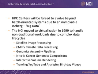 Virtualization for HPC at NCI | PPT