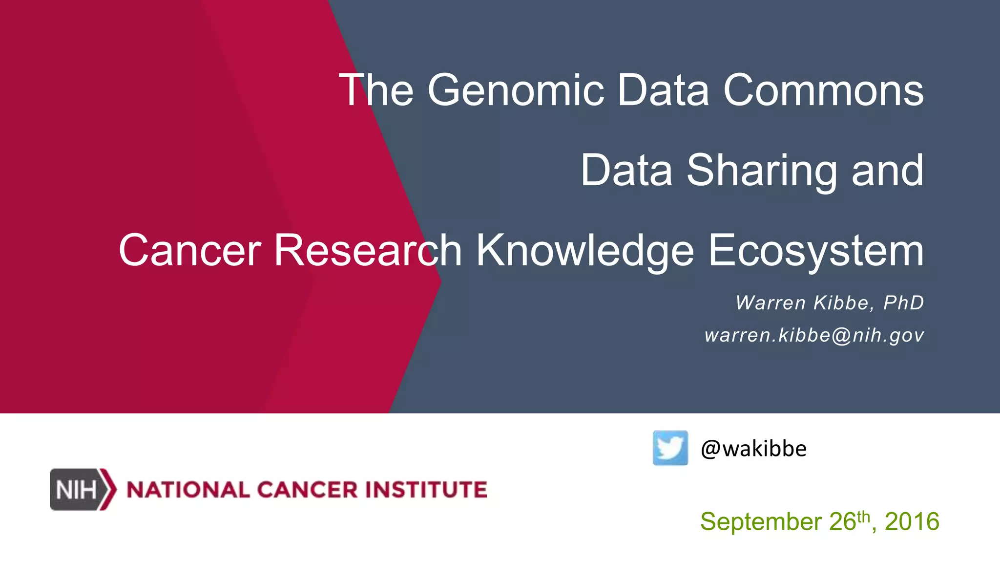 Nci clinical genomics data sharing ncra sept 2016 | PPT