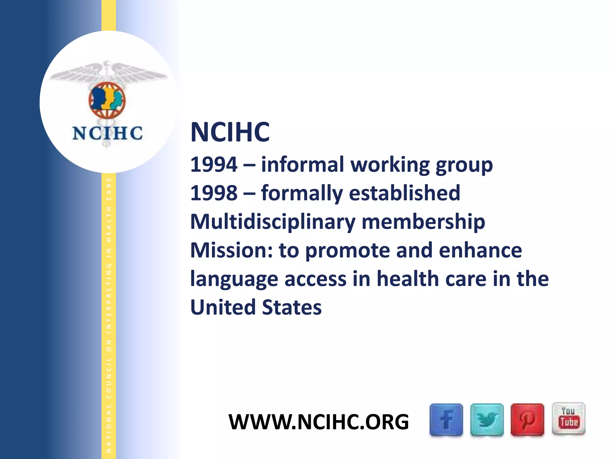NCIHC National Standards of Practice for Healthcare Interpreters | PPTX