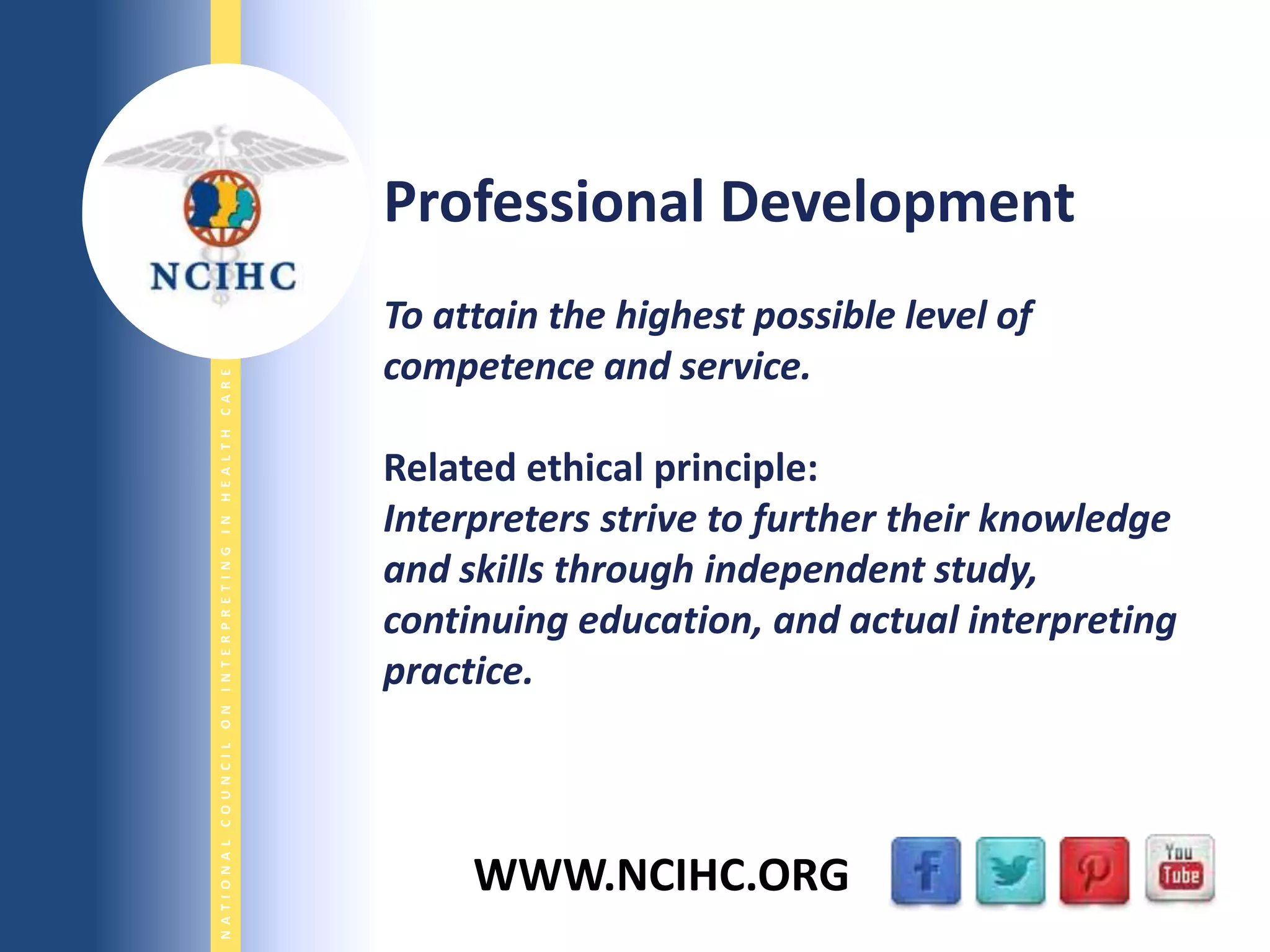 NCIHC National Standards of Practice for Healthcare Interpreters | PPTX