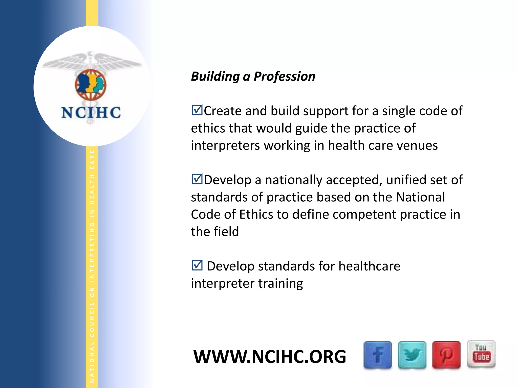 NCIHC National Standards of Practice for Healthcare Interpreters | PPTX