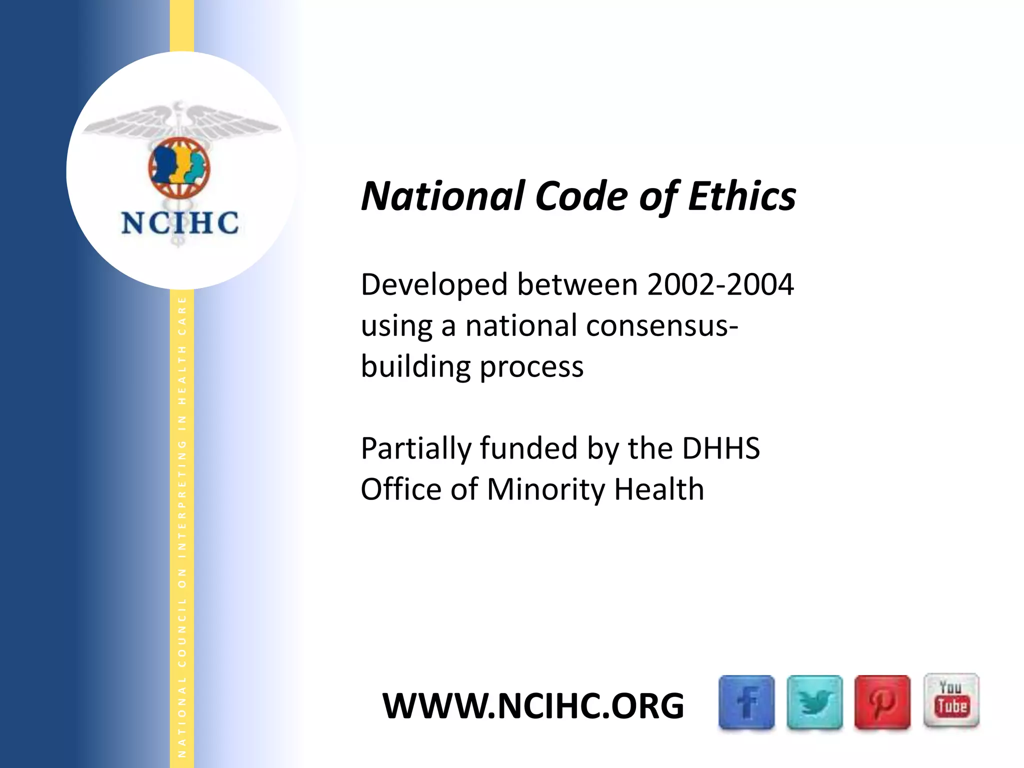 NCIHC National Standards of Practice for Healthcare Interpreters | PPTX