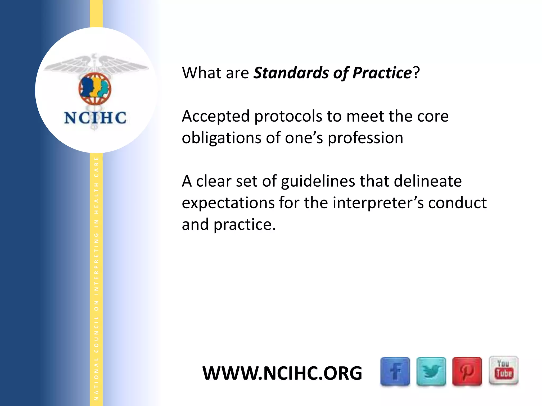 NCIHC National Standards of Practice for Healthcare Interpreters | PPTX