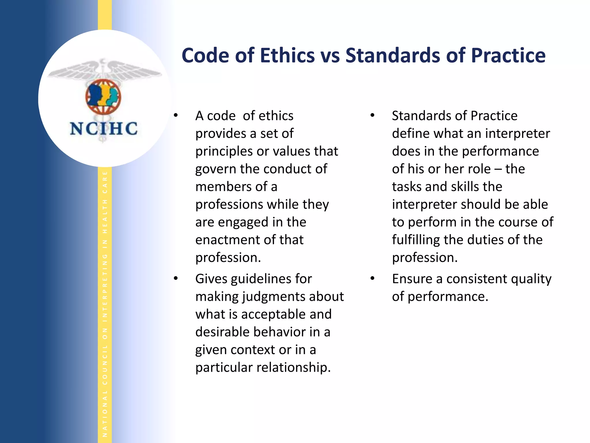 NCIHC National Standards of Practice for Healthcare Interpreters | PPTX
