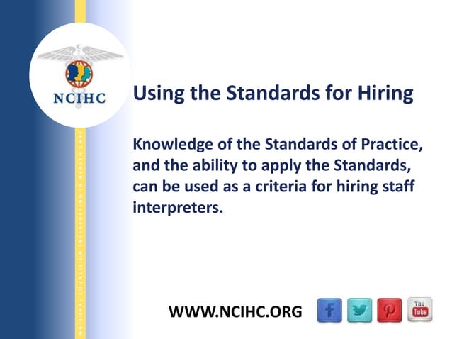 NCIHC National Standards of Practice for Healthcare Interpreters | PPTX