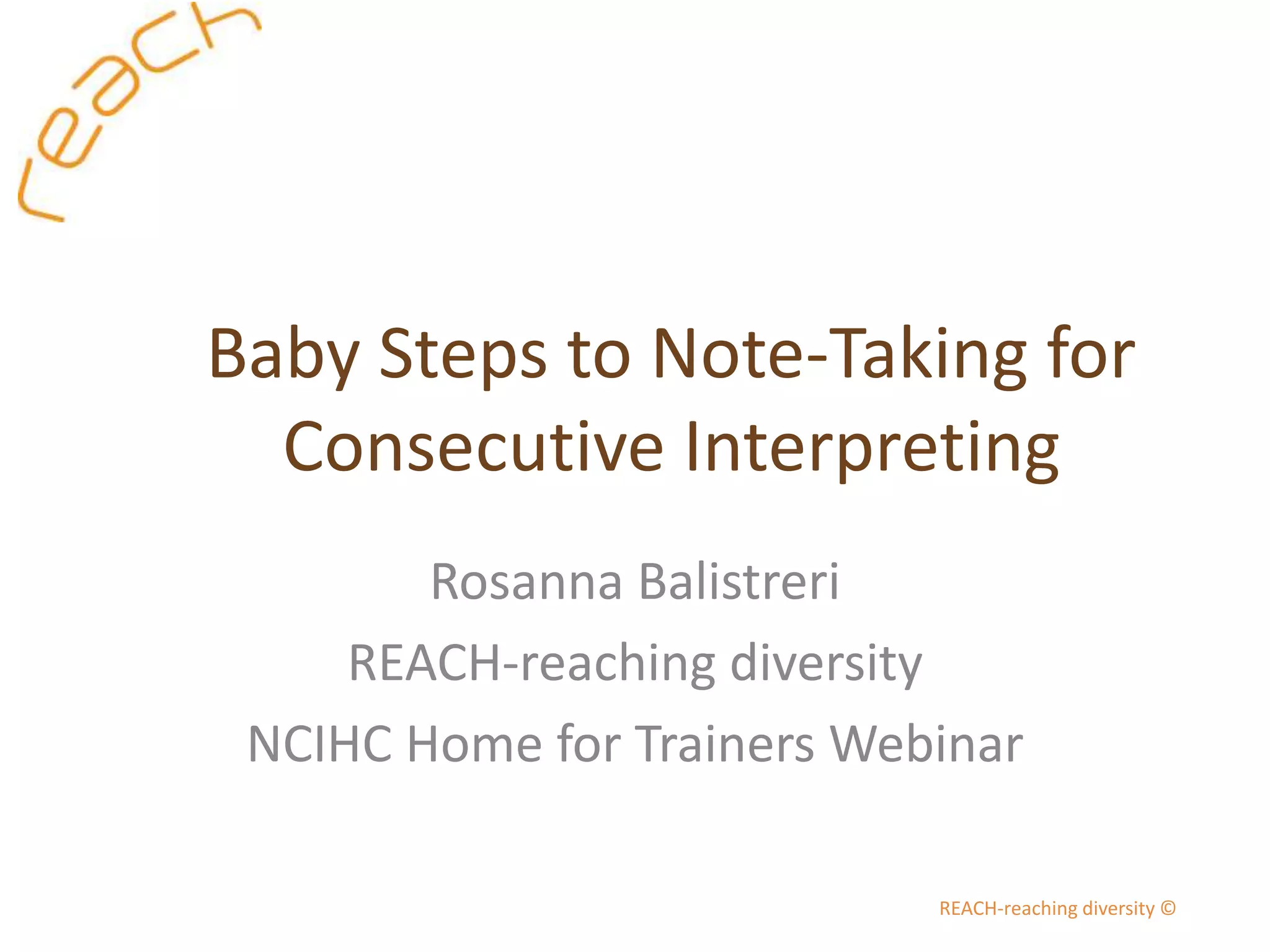 Baby Steps to Note-Taking for Consecutive Interpreting | PPTX
