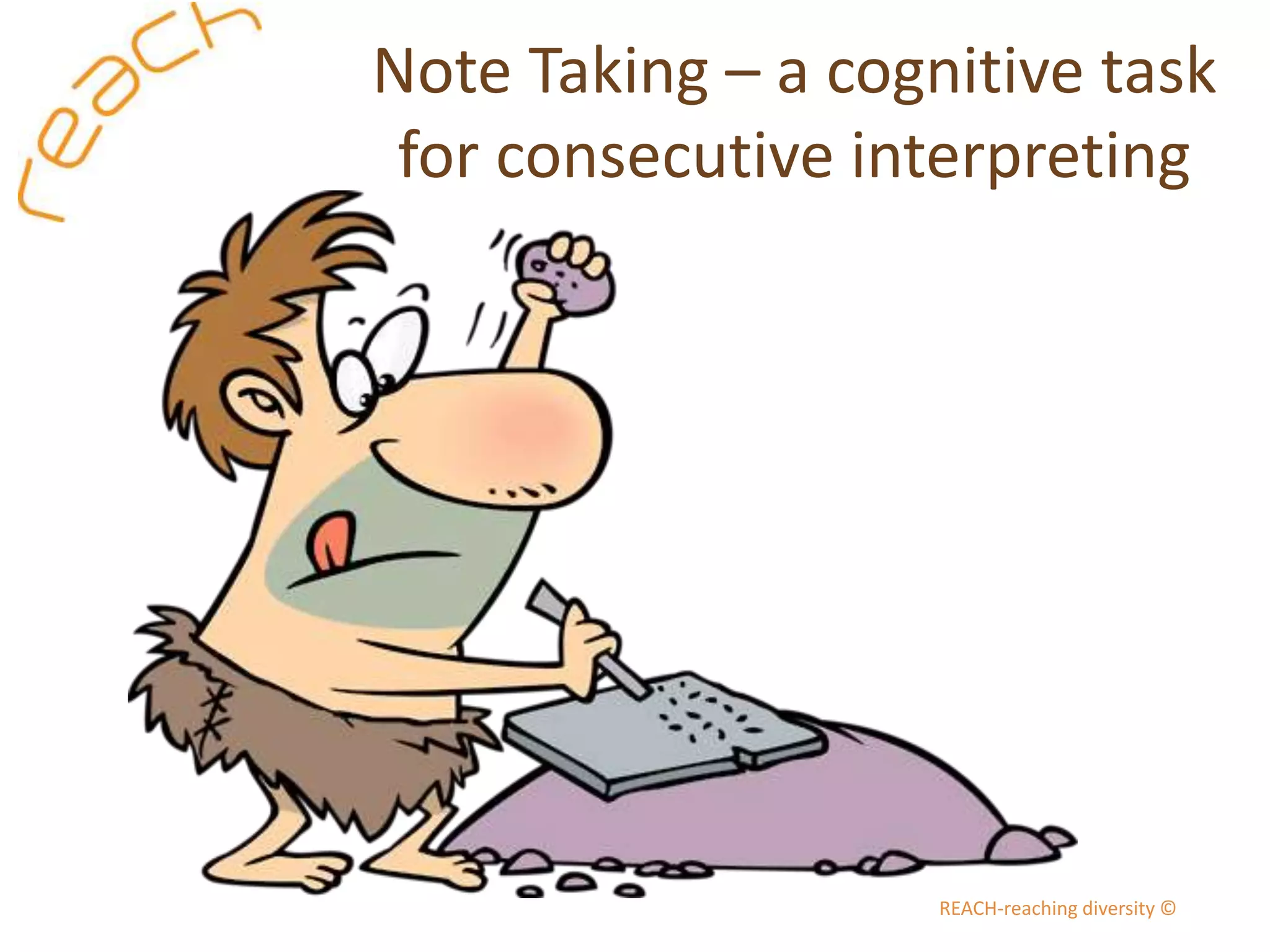 Baby Steps To Note Taking For Consecutive Interpreting Pptx