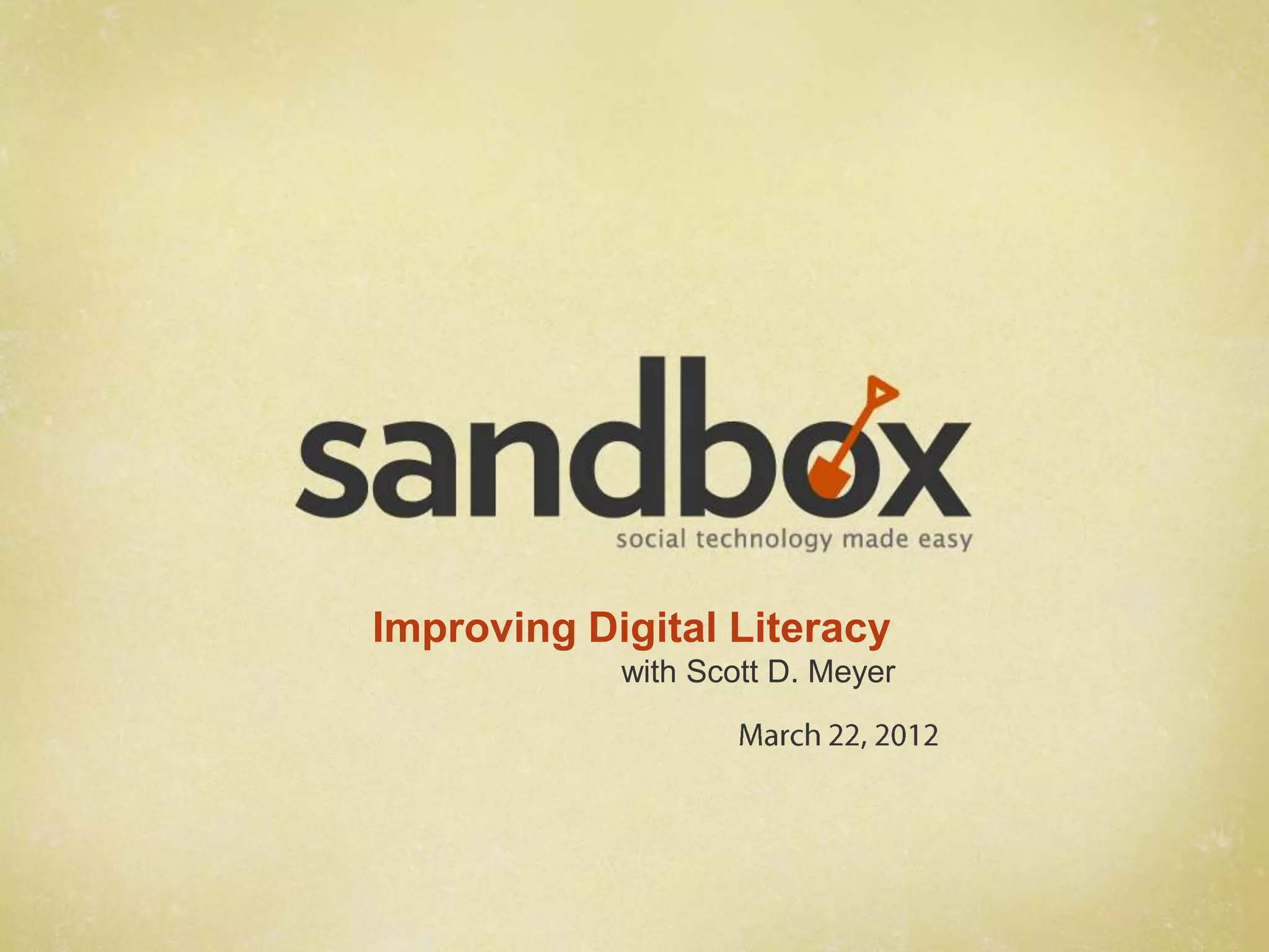 NCIIA Open 2012 - Improving Digital Literacy | PPT