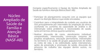 Núcleo Ampliado de Saúde da Família - NASF.pptx