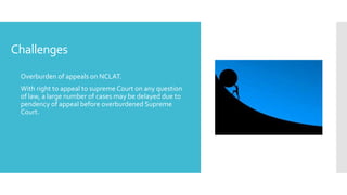 National Company Law Tribunal and NCLAT | PPTX