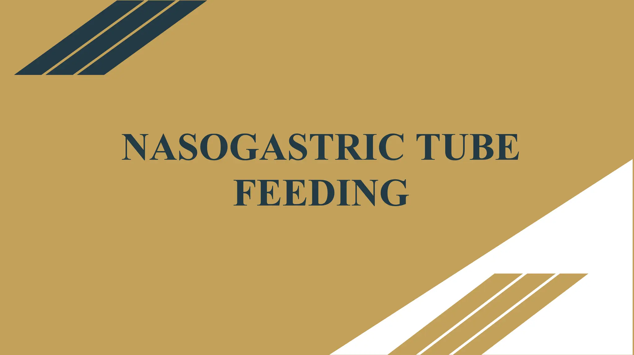 TOPICS TPN (Total Parenteral Nutrition)I Nasogastric Tube Insertion ...