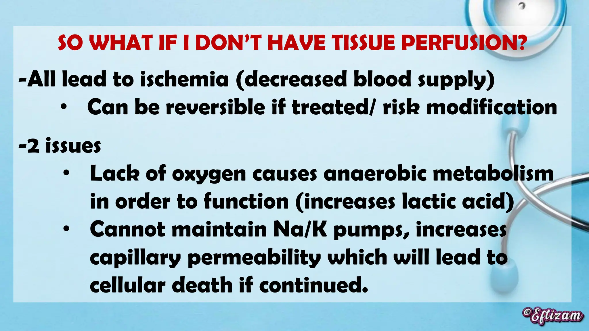 NCM-118-7-PERFUSION (Nursing Care of Clients with Altered Tissue ...