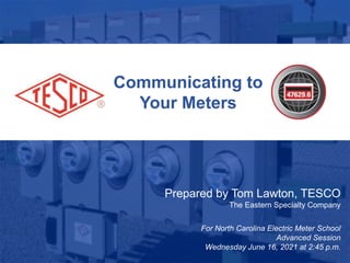 Communicating to Your Meters | PPTX