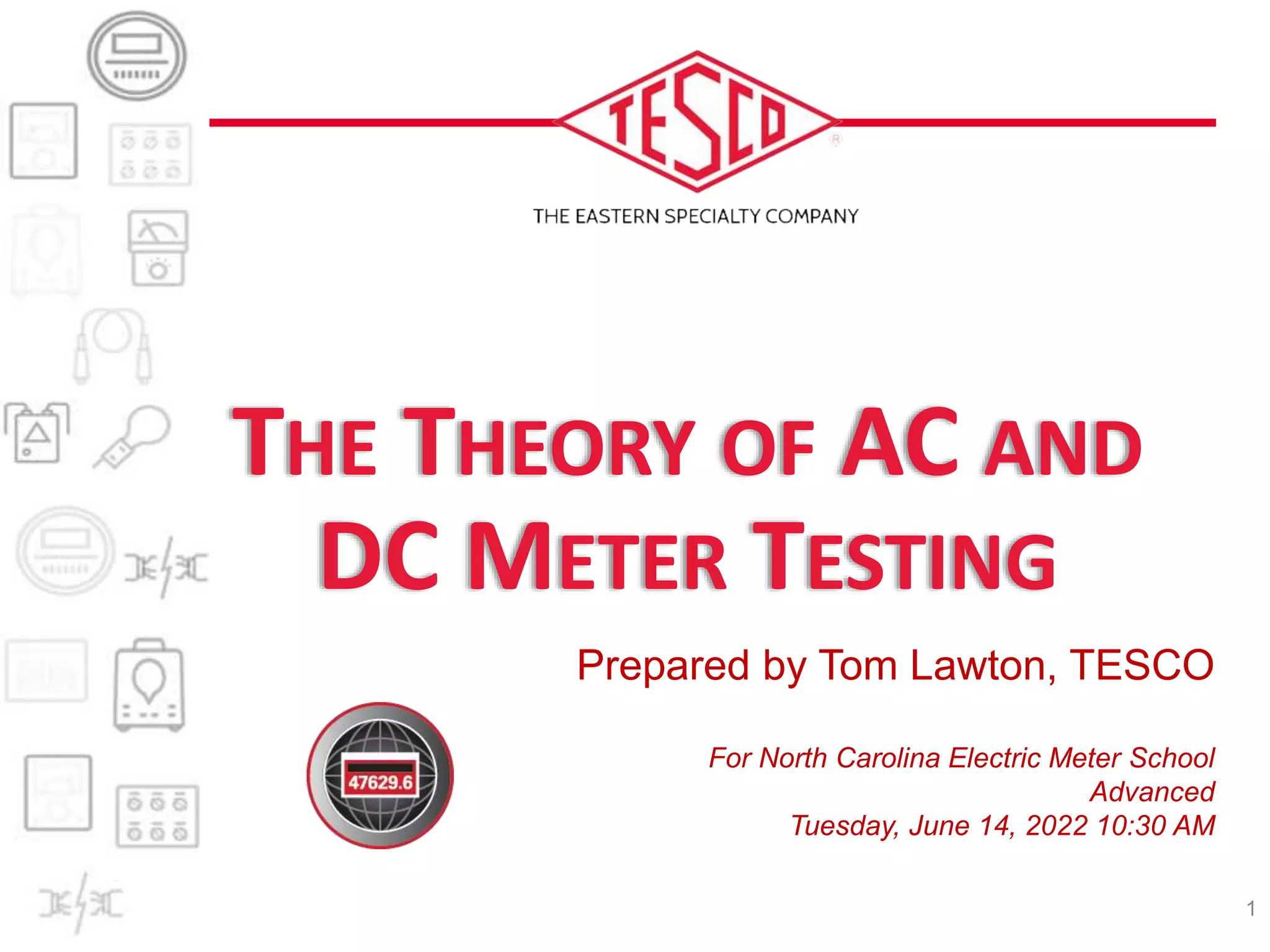 Theory of AC and DC Meter Testing | PPTX