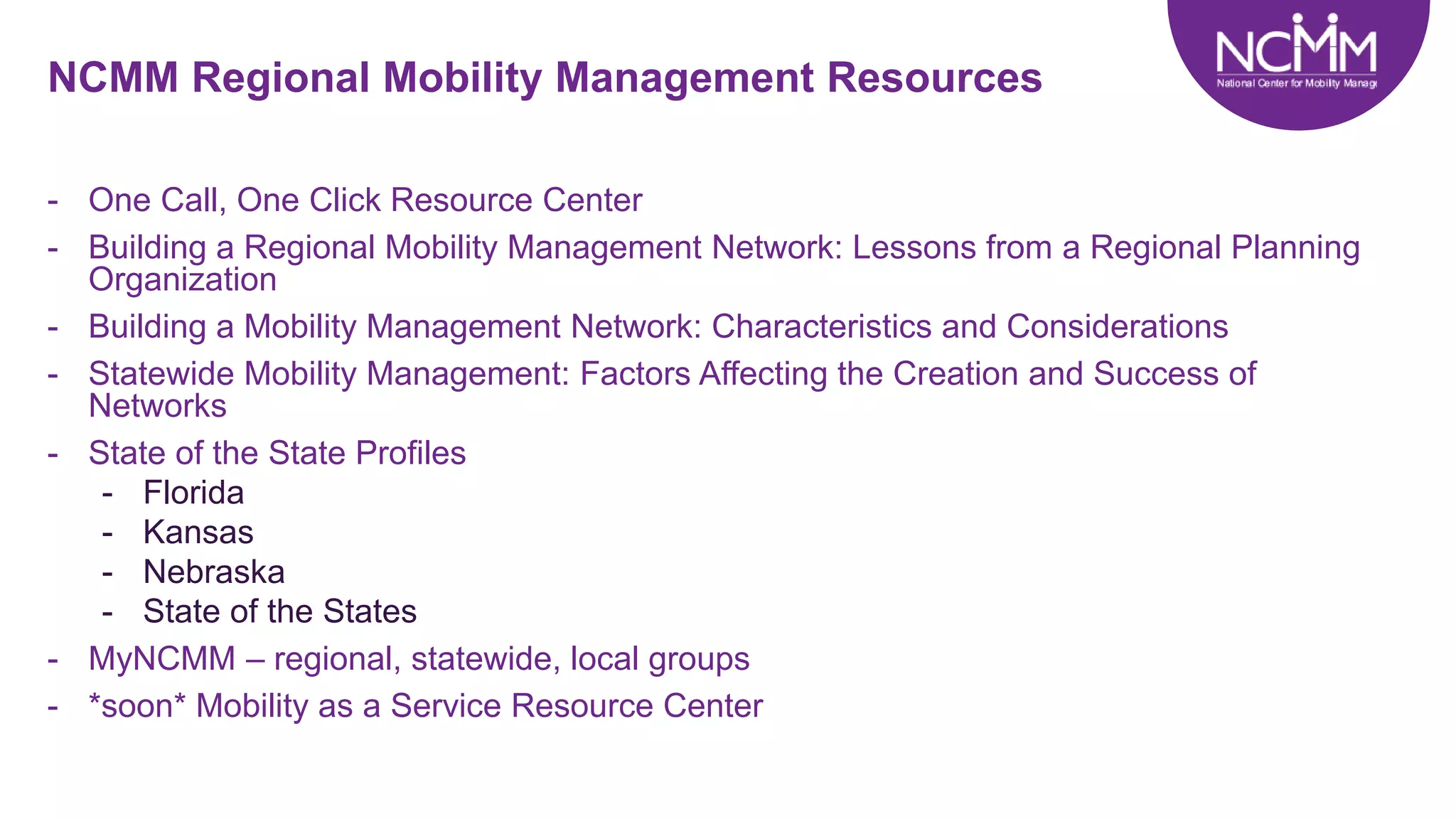 Regional Mobility Management Approaches and Partnerships | PPT