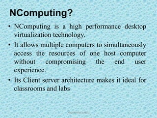 NComputing - A brief overview | PPTX
