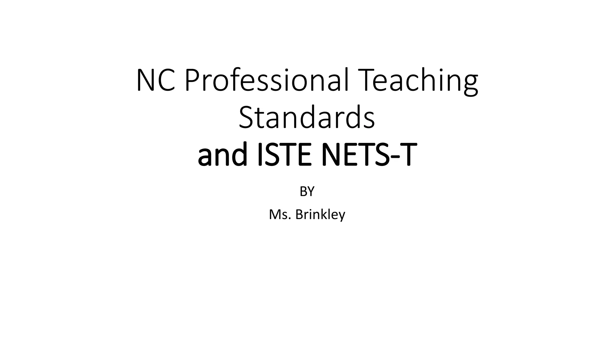 Nc professional teaching standards | PPTX