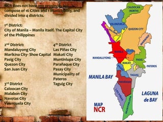 National Capital Region (NCR) - Metro Manila Philippines | PPTX