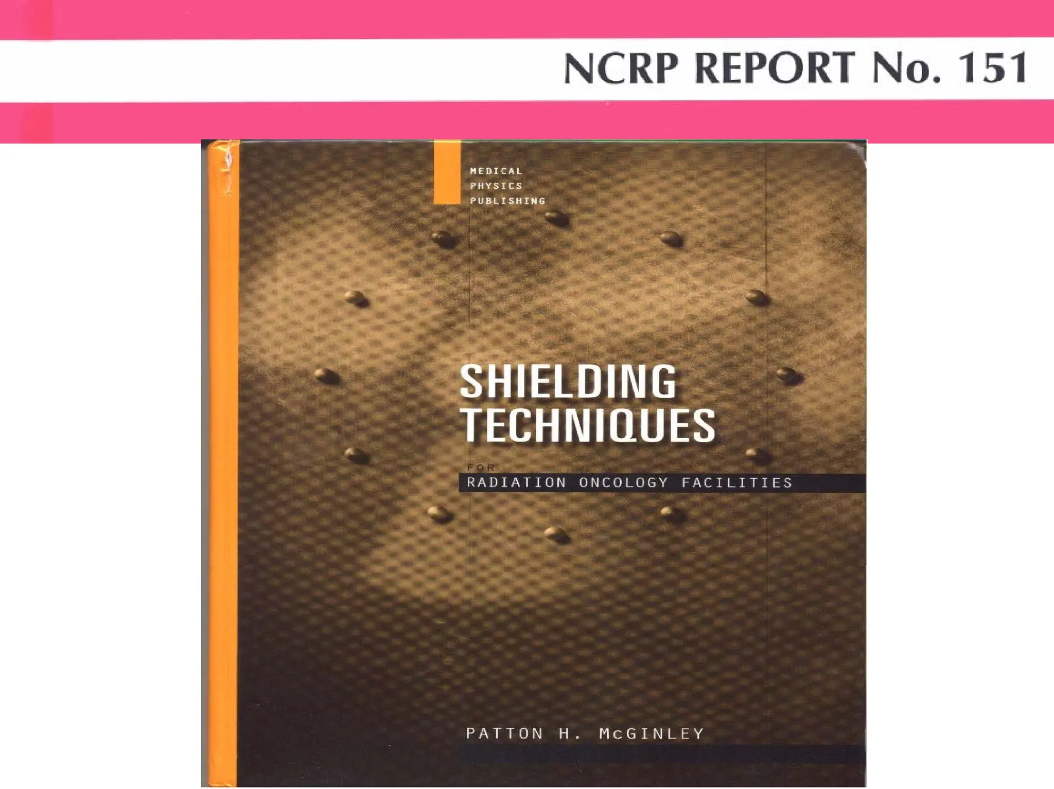NCRP_151_Structure Shielding Design and Evaluation for MV | PDF