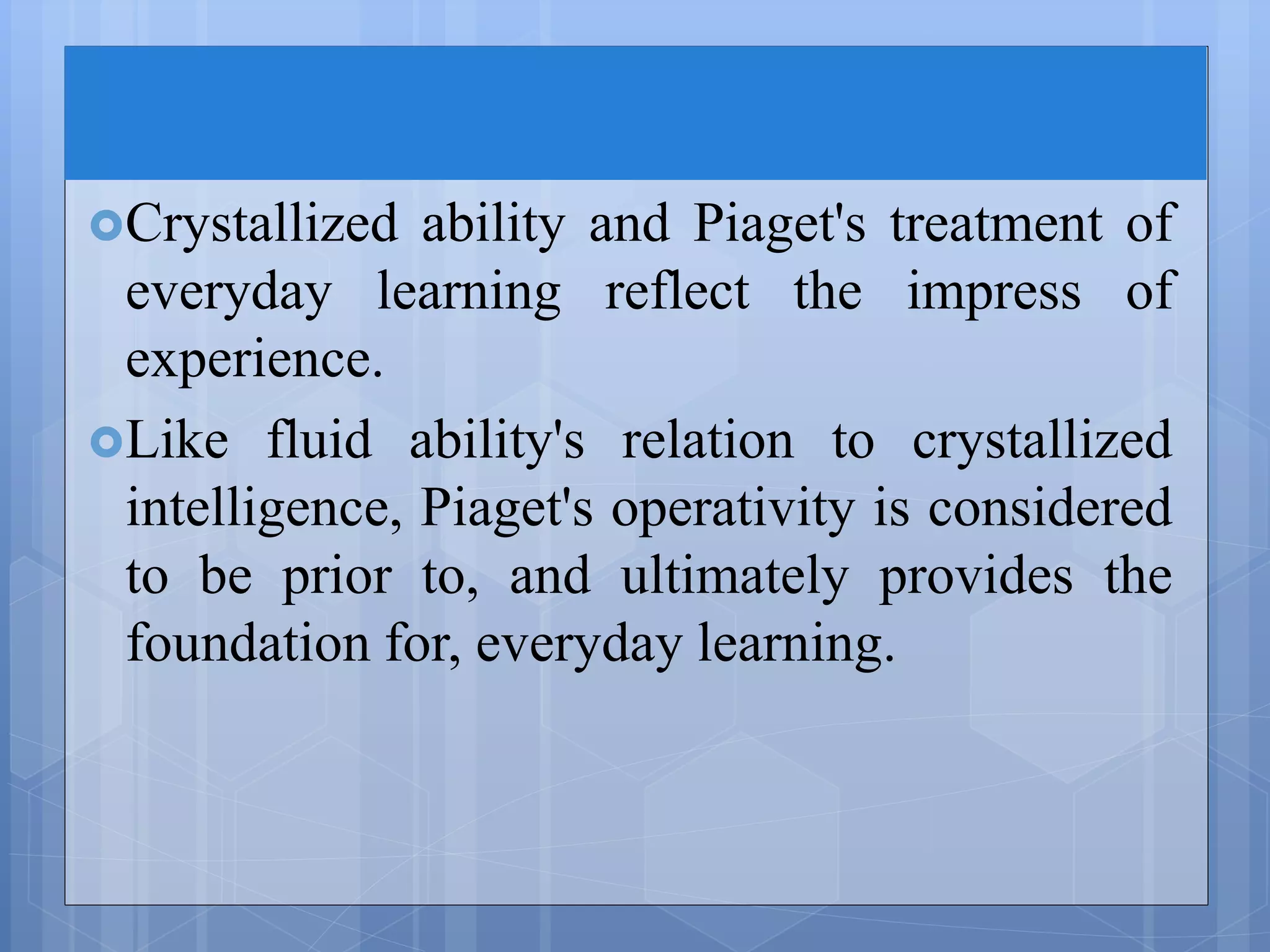 Fluid and crystallized intelligence | PPTX