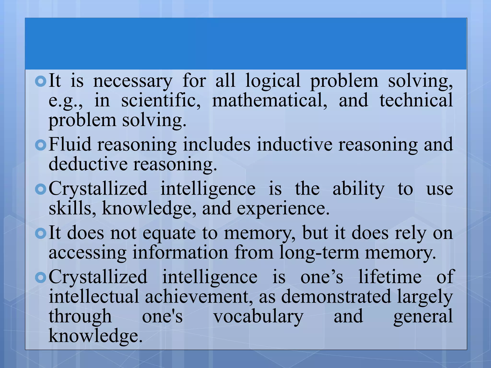 Fluid and crystallized intelligence | PPTX