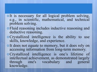 Fluid and crystallized intelligence | PPTX