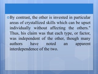 Fluid and crystallized intelligence | PPTX