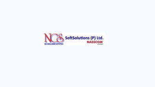 NCS SoftSolutions (P) Ltd | PPTX | Business | Business and Finance