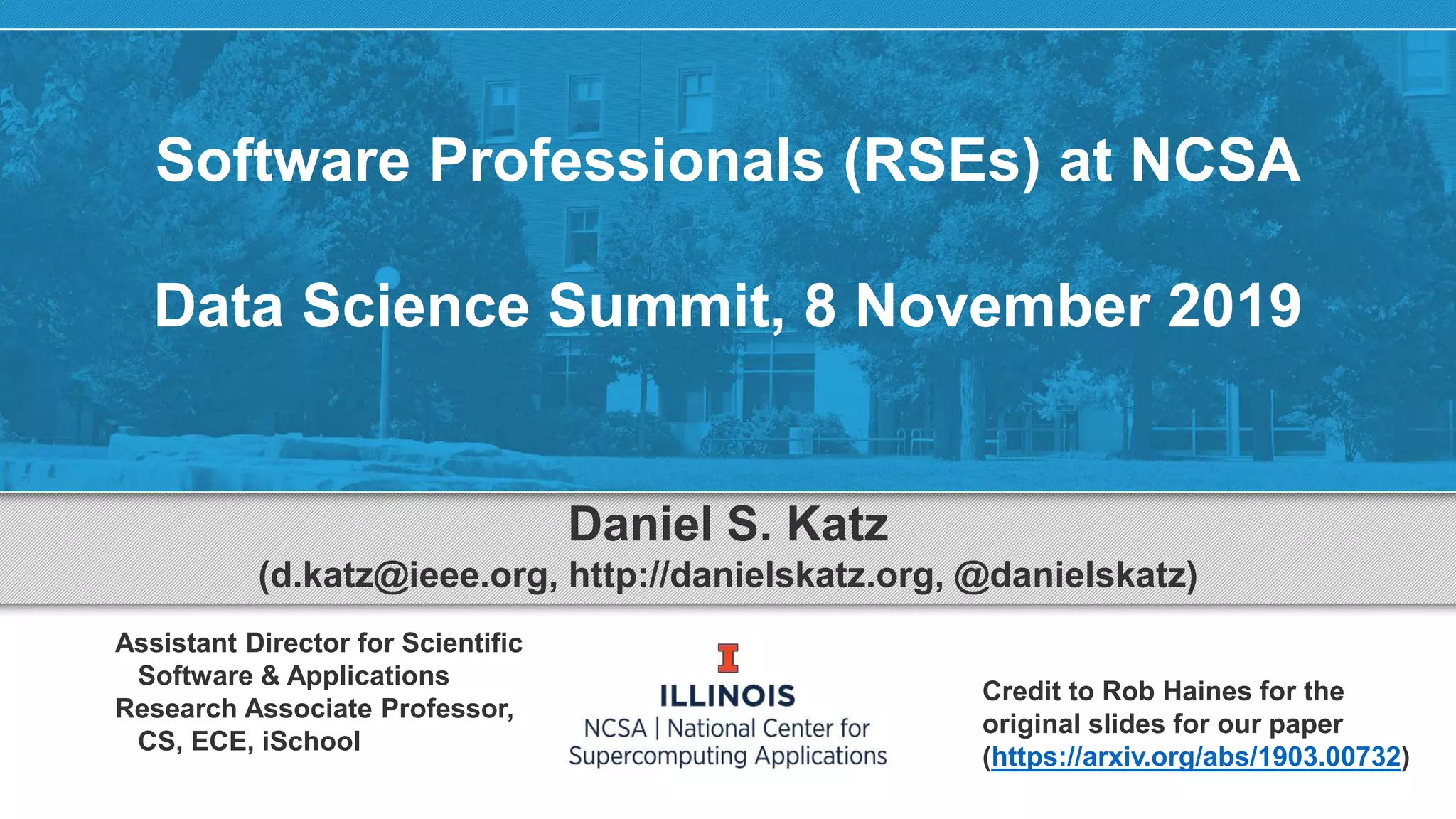 Software Professionals (RSEs) at NCSA | PPTX