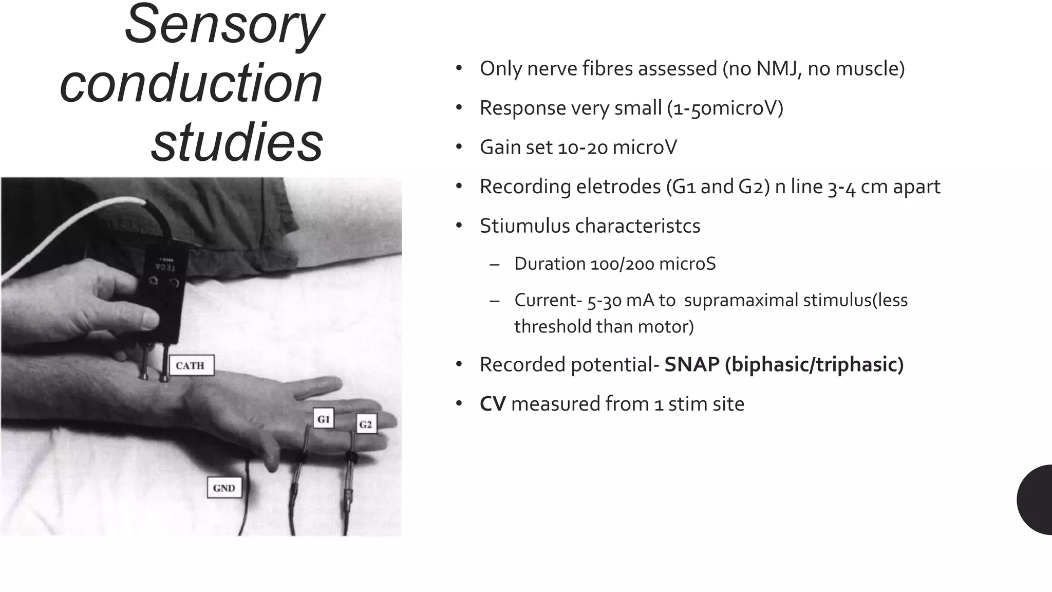 NERVE CONDUCTION STUDIES, ELECTROMYOGRAPHY | PPTX