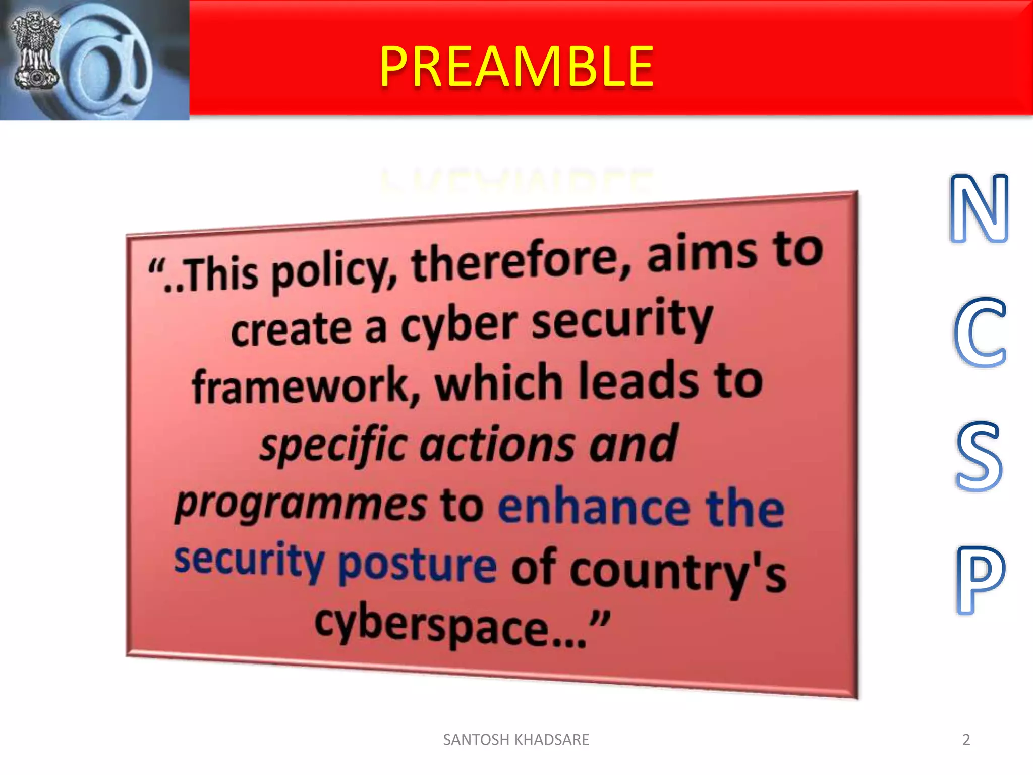 INDIAN NATIONAL CYBER SECURITY POLICY (NCSP-2013) | PPTX