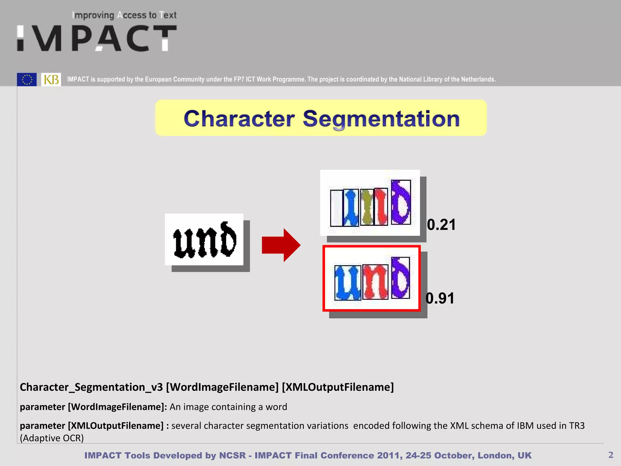 IMPACT Final Conference - NCSR - Character segmentation | PPT