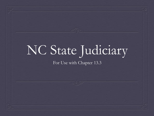 North Carolina Court System | PPTX | Law