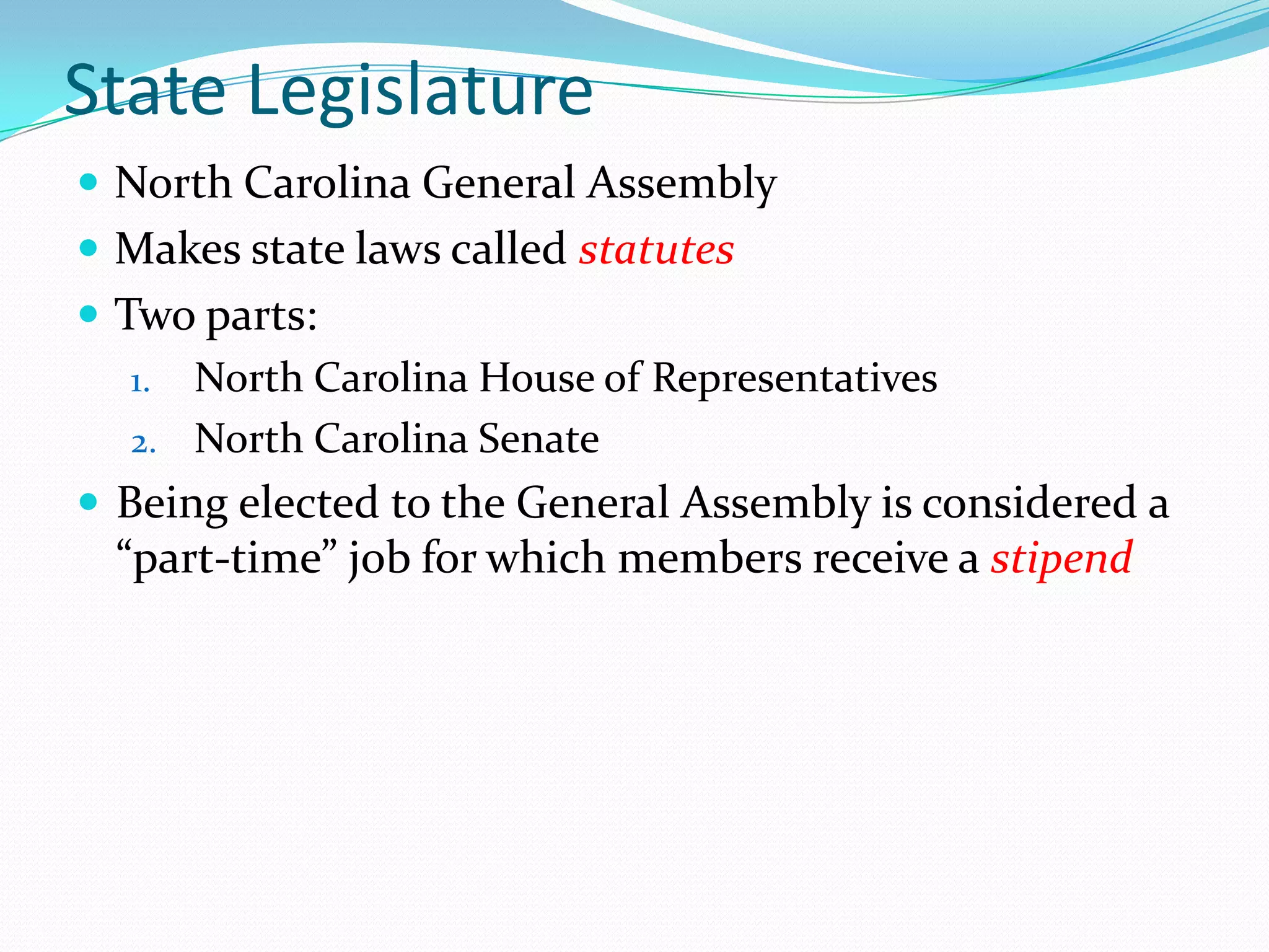 North Carolina State Legislature | PPTX