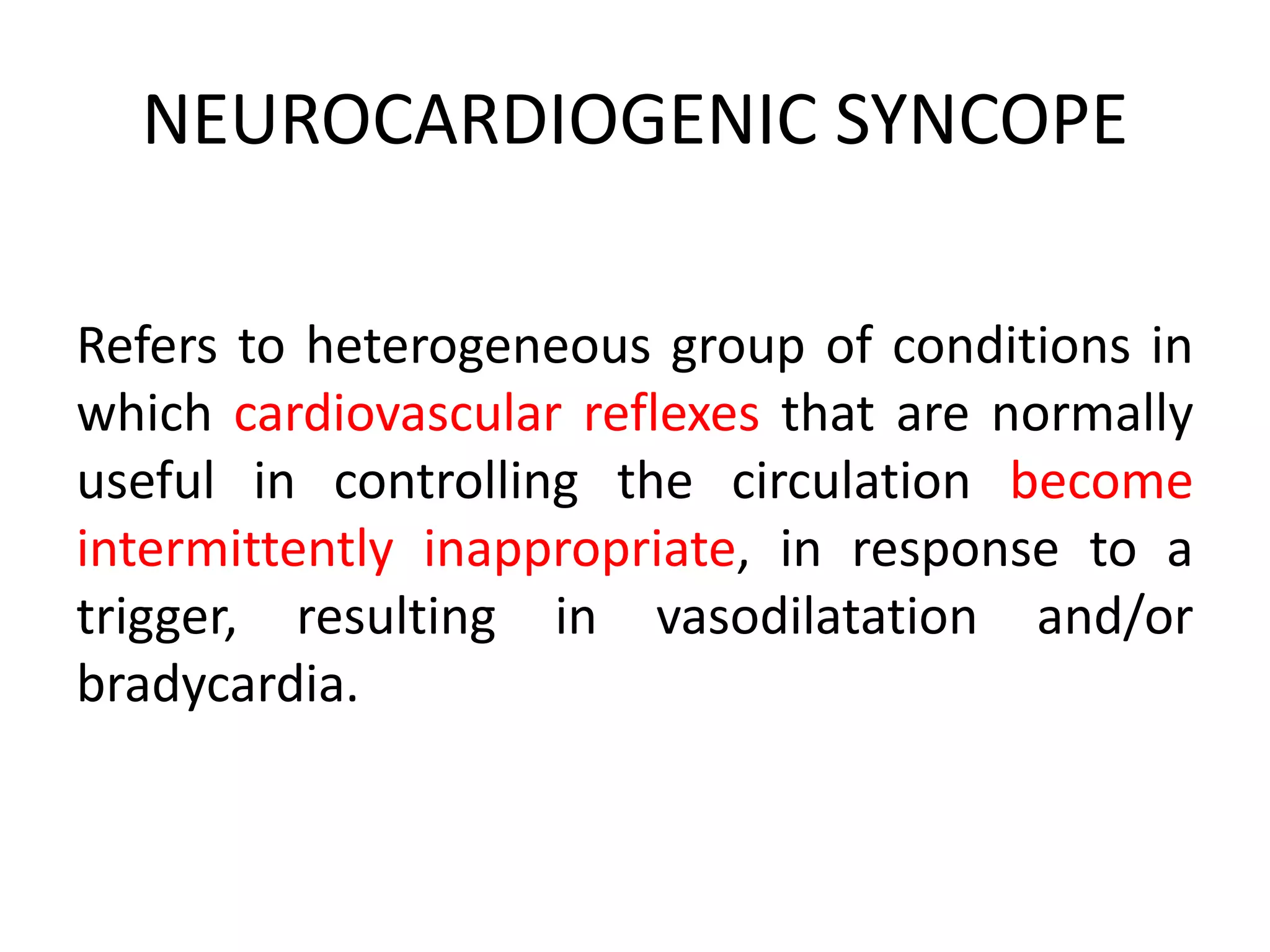 NEUROCARDIOGENIC SYNCOPE ppt | PPTX