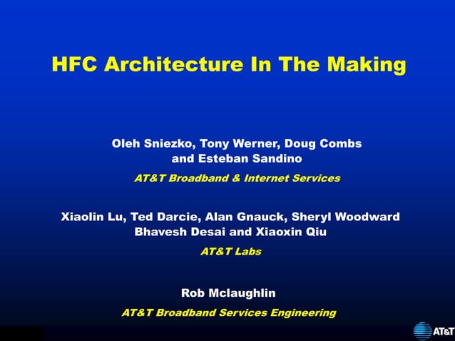 HFC Architecture In The Making | PPT