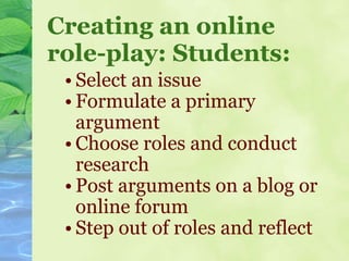 High School Students Uses of Online-Role Play to Debate and Address ...