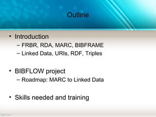 Xiaoli Li: MARC to BIBFRAME (Linked Data) | PPT